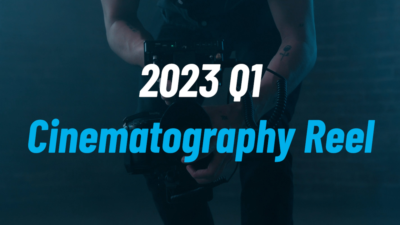 Filmpac: 2023 Q1 Cinematography Reel – FILMPAC